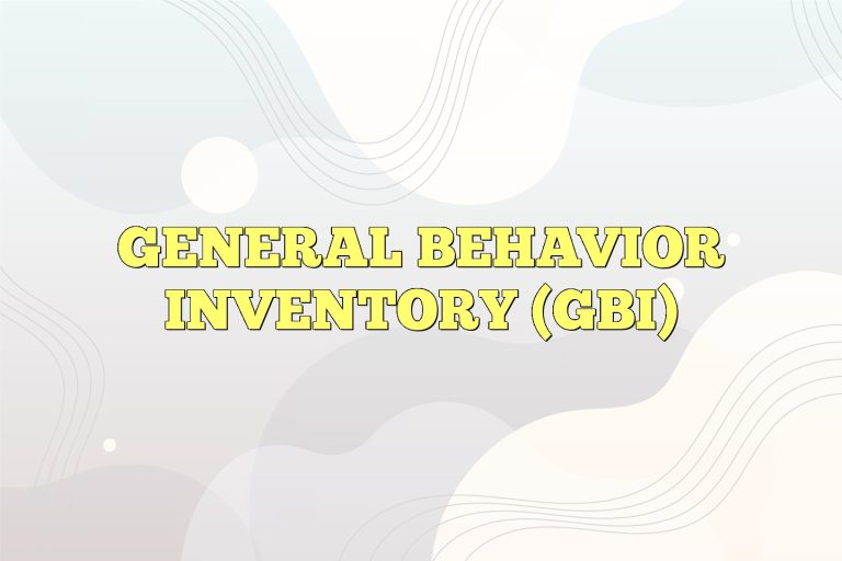 General Behavior Inventory (GBI)