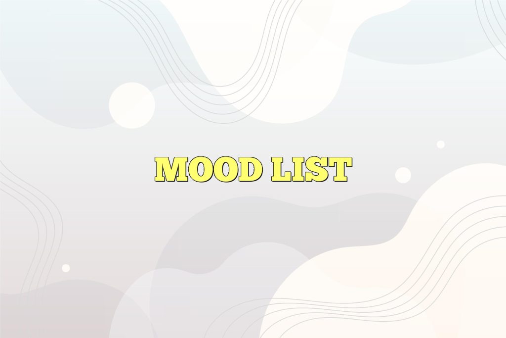 Mood List