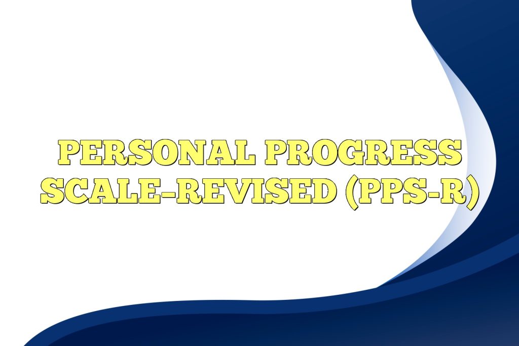 Personal Progress Scale–Revised (PPS-R)