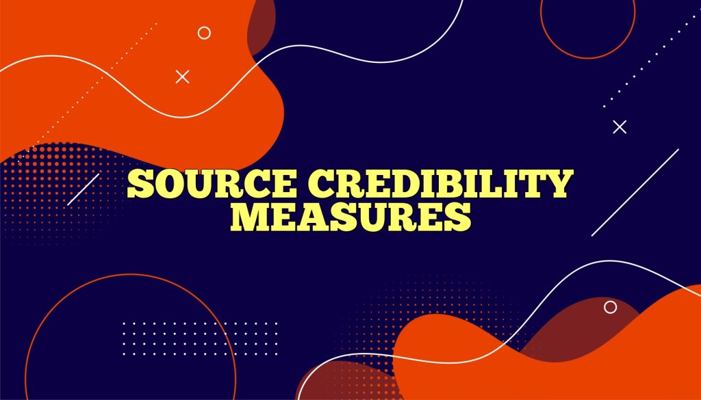 Source Credibility Measures