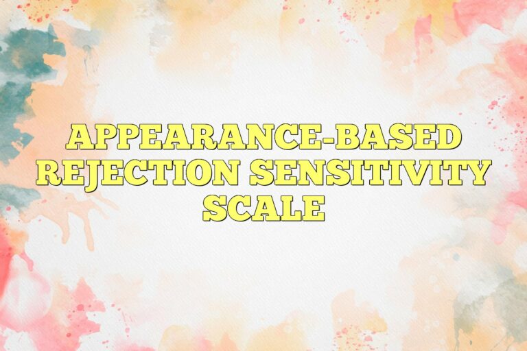 Appearance-based Rejection Sensitivity Scale