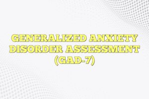Generalized Anxiety Disorder Assessment (GAD-7)