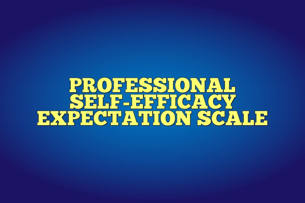 Professional Self-efficacy Expectation Scale