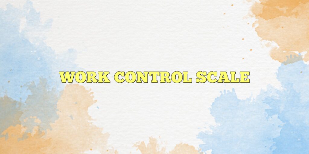 Work Control Scale