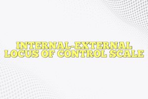 Internal-External Locus Of Control Scale
