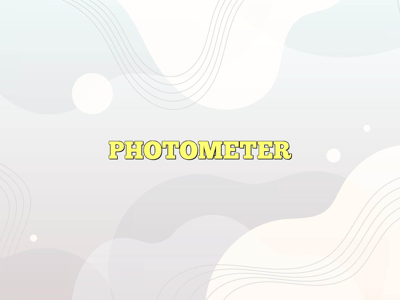 PHOTOMETER Definition & Meaning