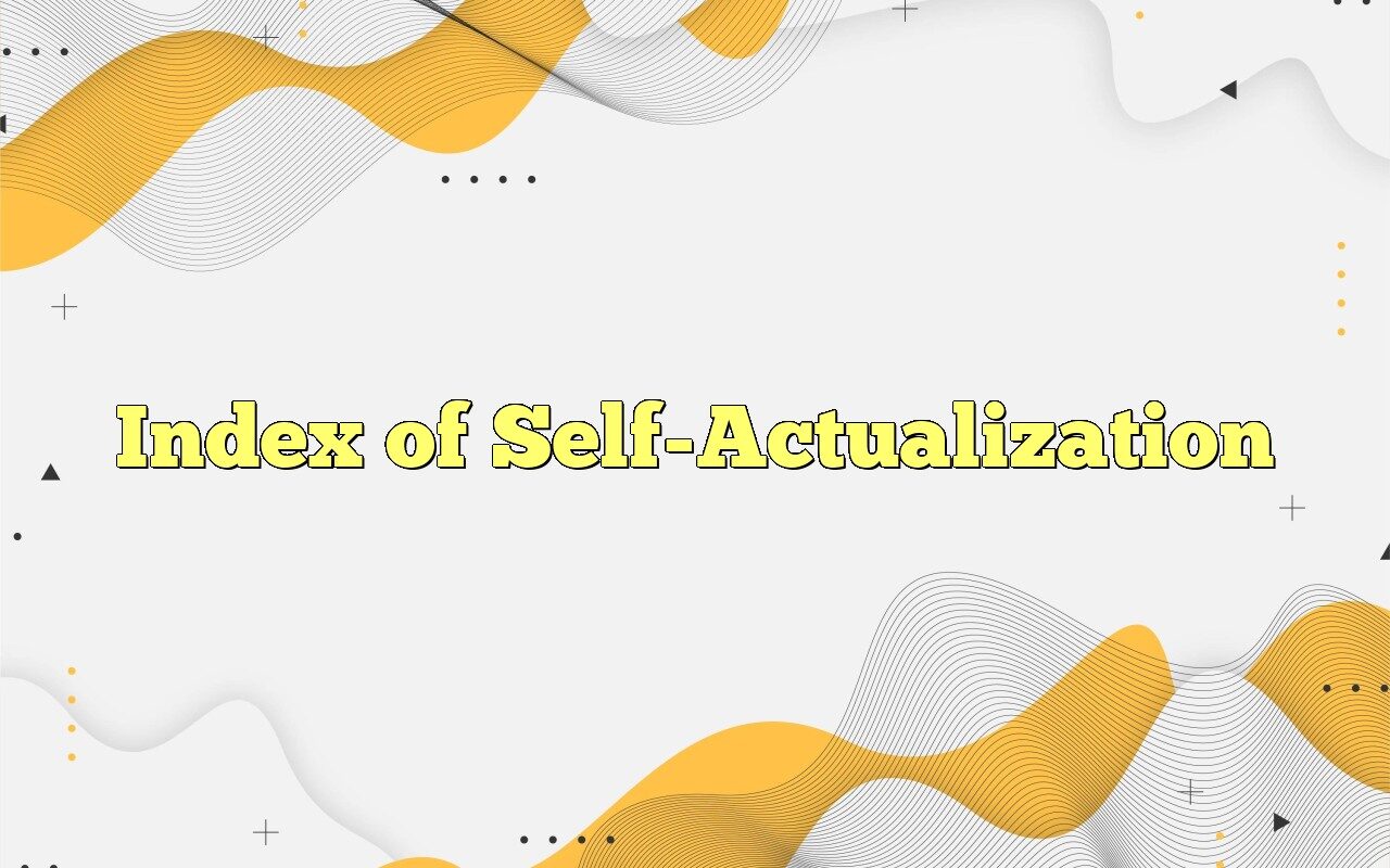 Index Of Self-Actualization
