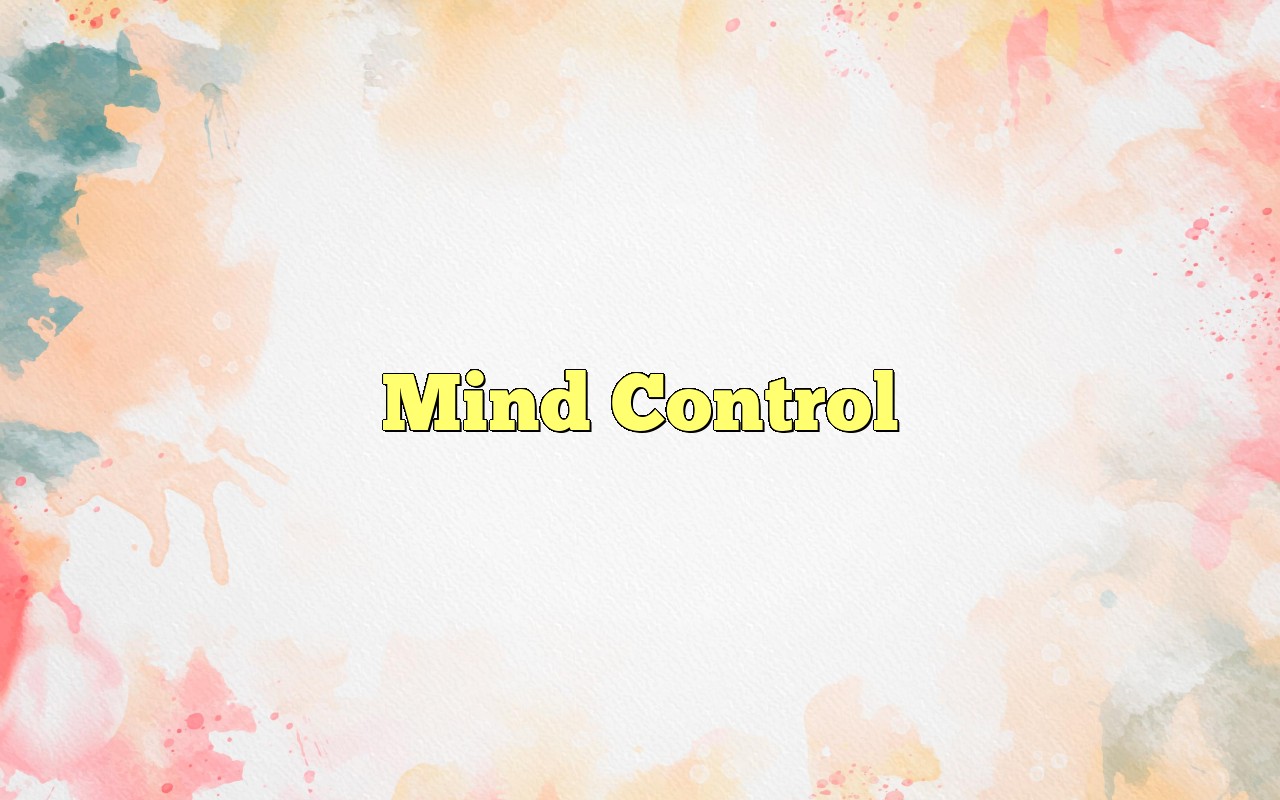 Mind Control
