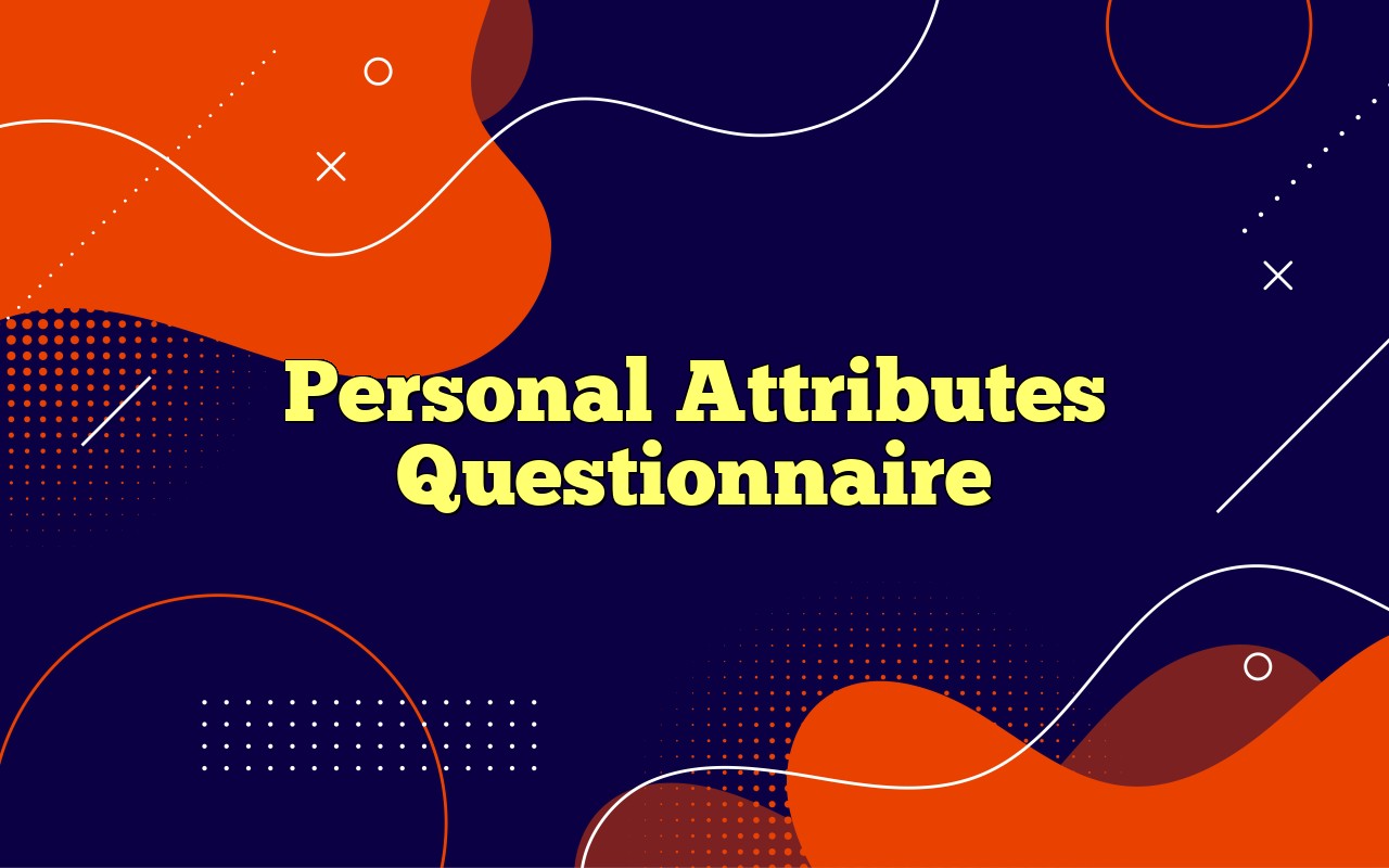 Personal Attributes Questionnaire