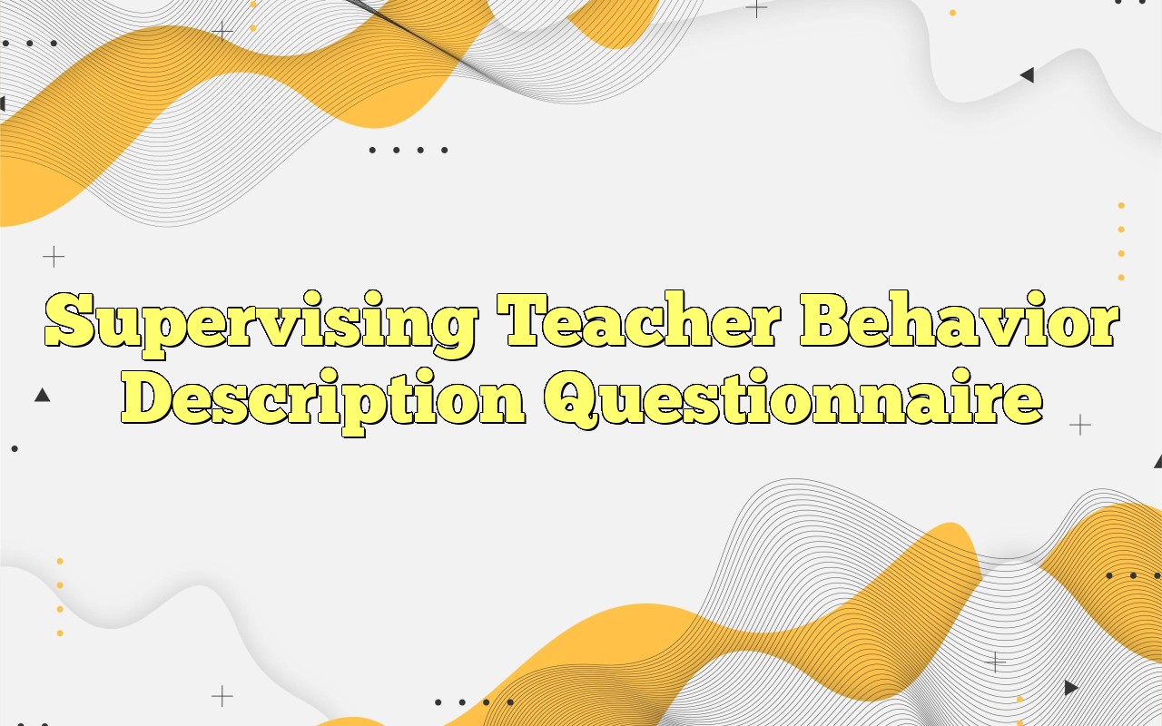 Supervising Teacher Behavior Description Questionnaire