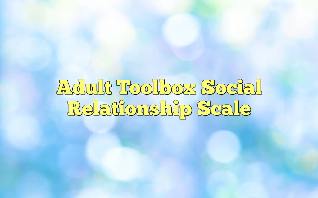 Social Skills | PSYCHOLOGICAL SCALES