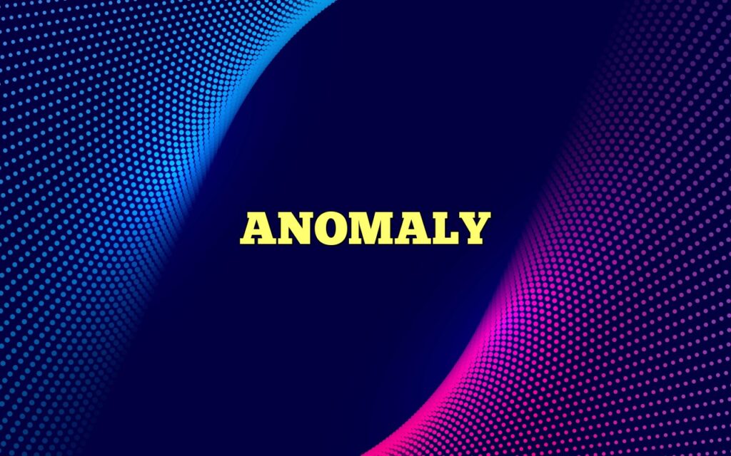 ANOMALY Definition & Meaning