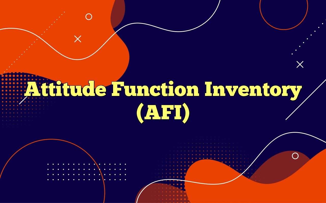 Attitude Function Inventory (AFI)