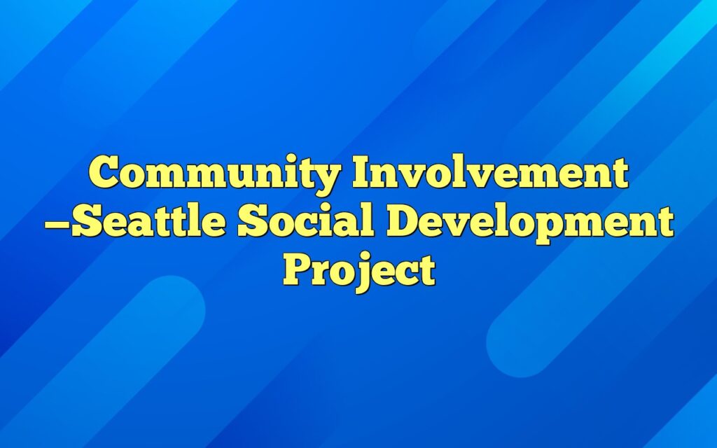 Community Involvement —Seattle Social Development Project