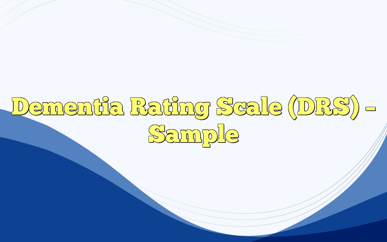 Dementia Rating Scale (DRS) - Sample