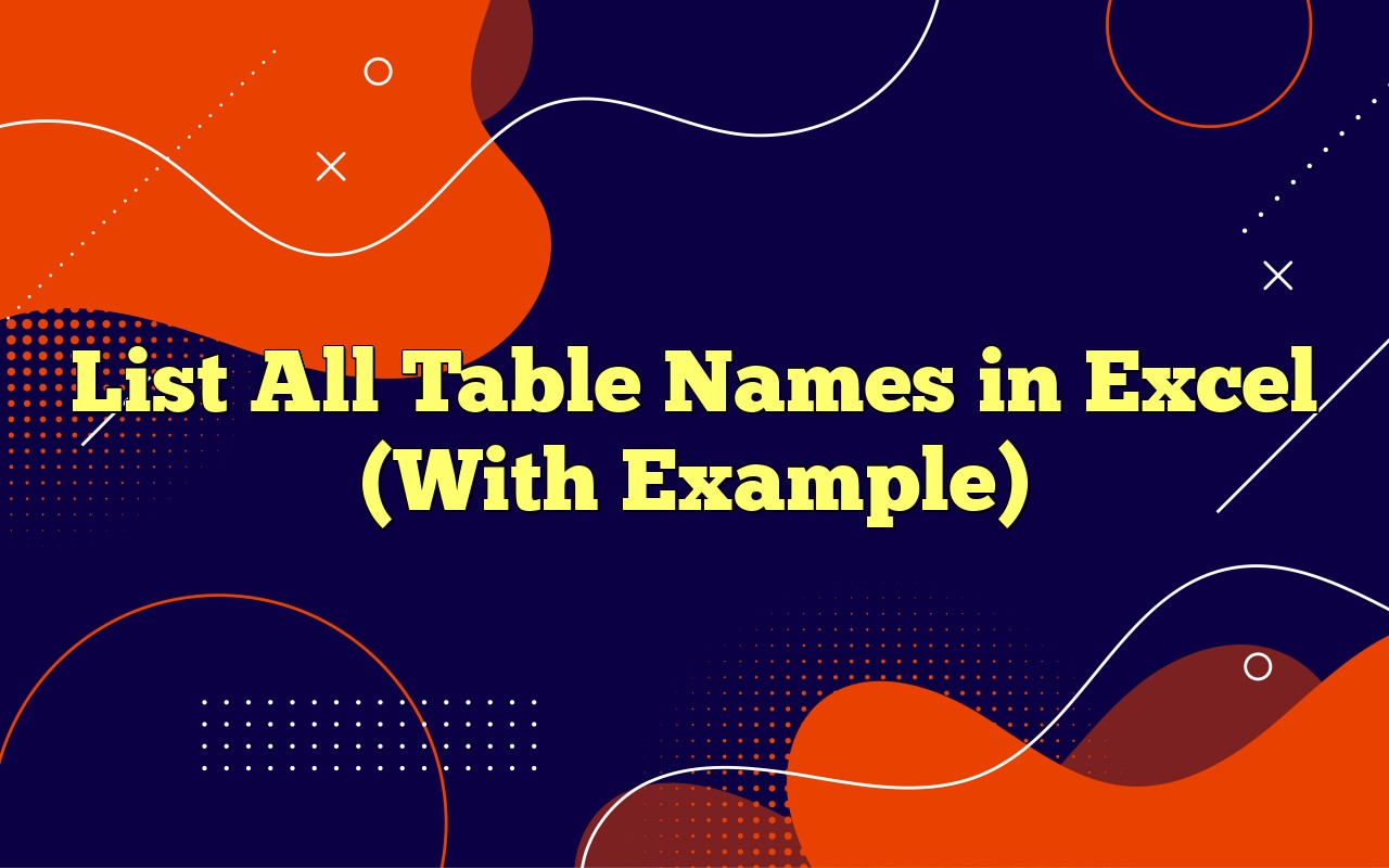 List All Table Names In Excel With Example 