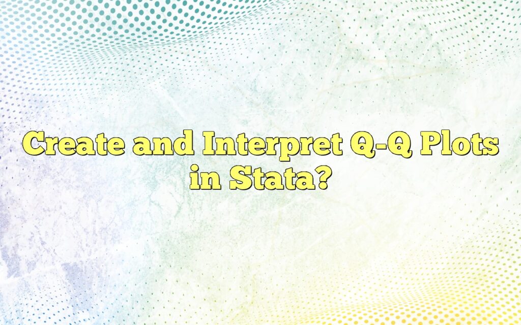 Create And Interpret Q-Q Plots In Stata?