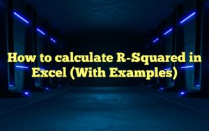 How To Calculate R-Squared In Excel (With Examples)