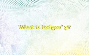 What Is Hedges’ G?