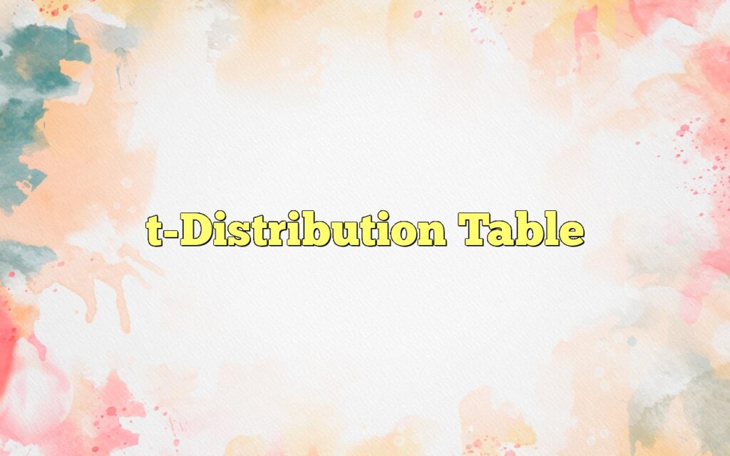 T - Distribution Table