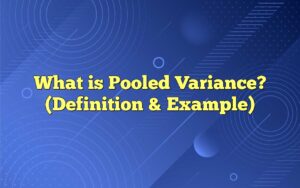 What Is Pooled Variance? (Definition & Example)