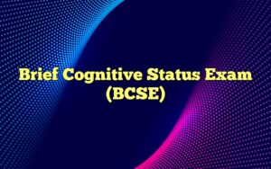 Brief Cognitive Status Exam (BCSE)