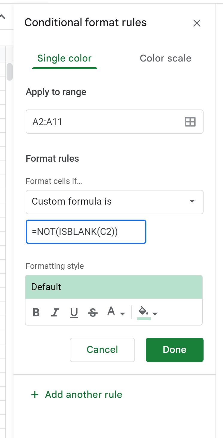 How Can I Conditionally Format A Cell In Google Sheets If Another Cell Is Not Empty?