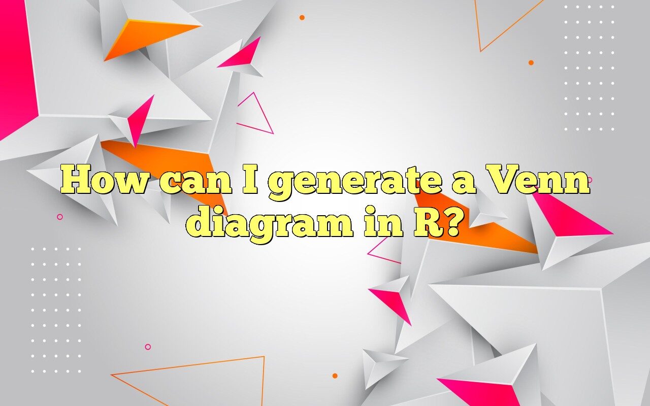 How Can I Generate A Venn Diagram In R?