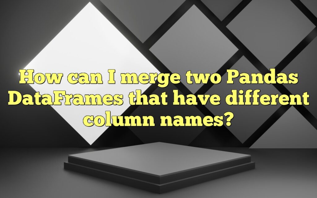How Can I Merge Two Pandas DataFrames That Have Different Column Names?