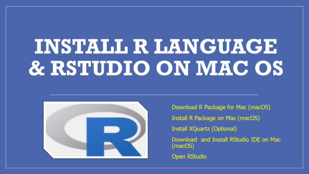 How Do I Install R And RStudio On Mac OS?