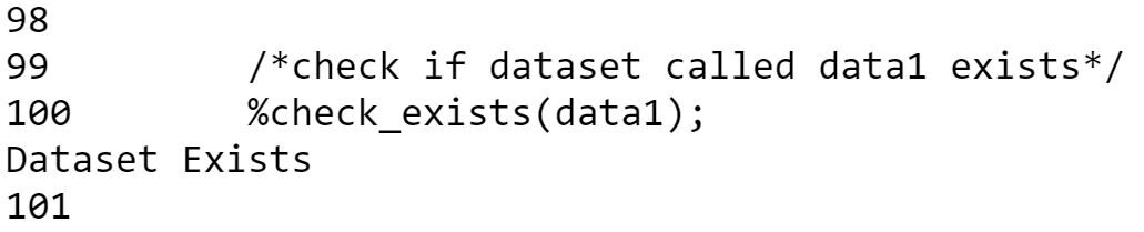 Does A Dataset Exist In SAS? (With An Example)
