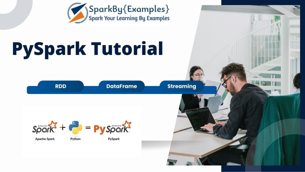 What Are Some Examples Of PySpark 3.5 For Beginners?