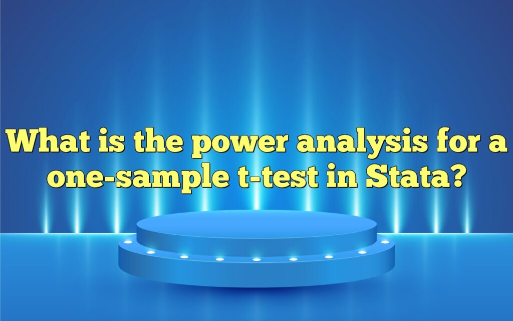 What Is The Power Analysis For A One-sample T-test In Stata?