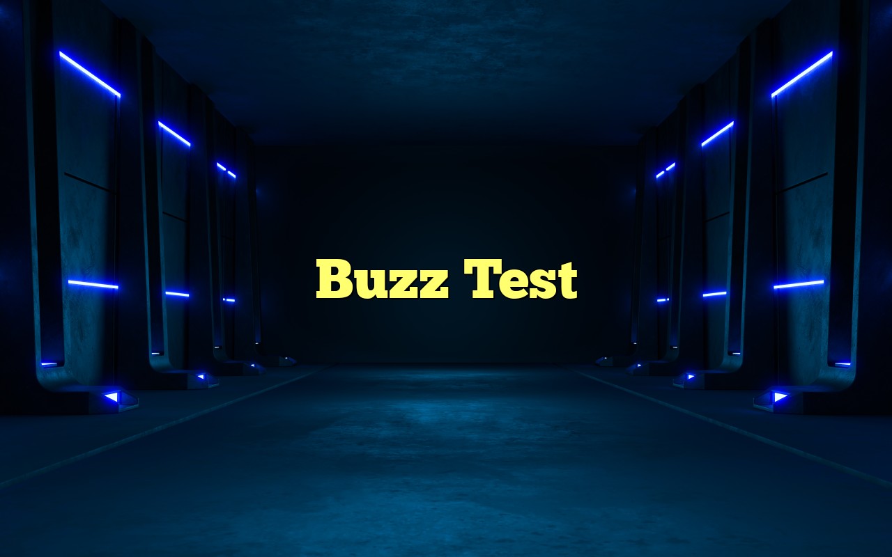 Buzz Test