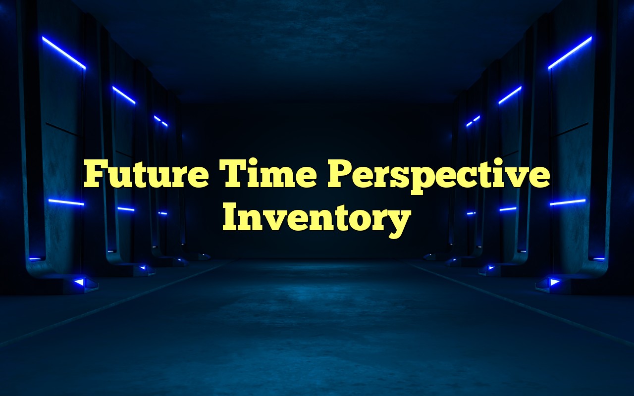 Future Time Perspective Inventory