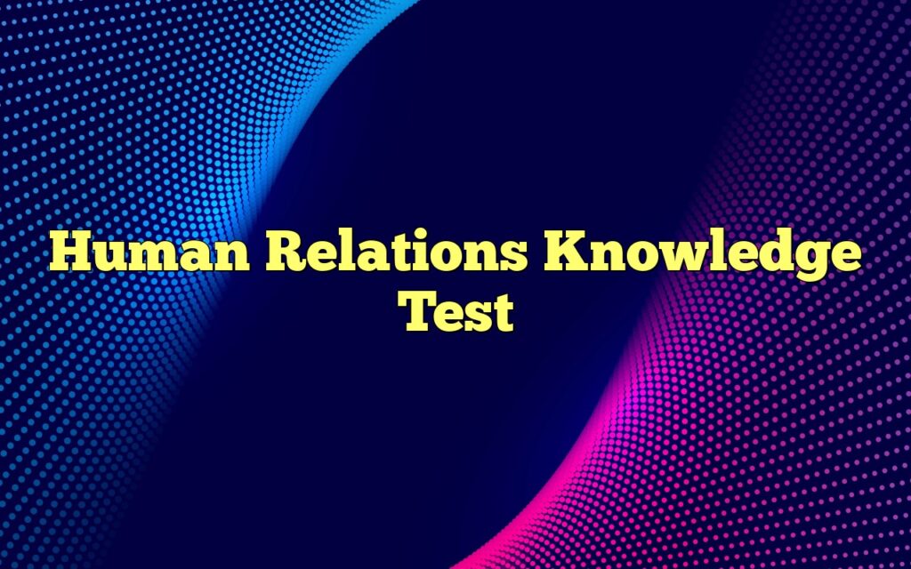 Human Relations Knowledge Test