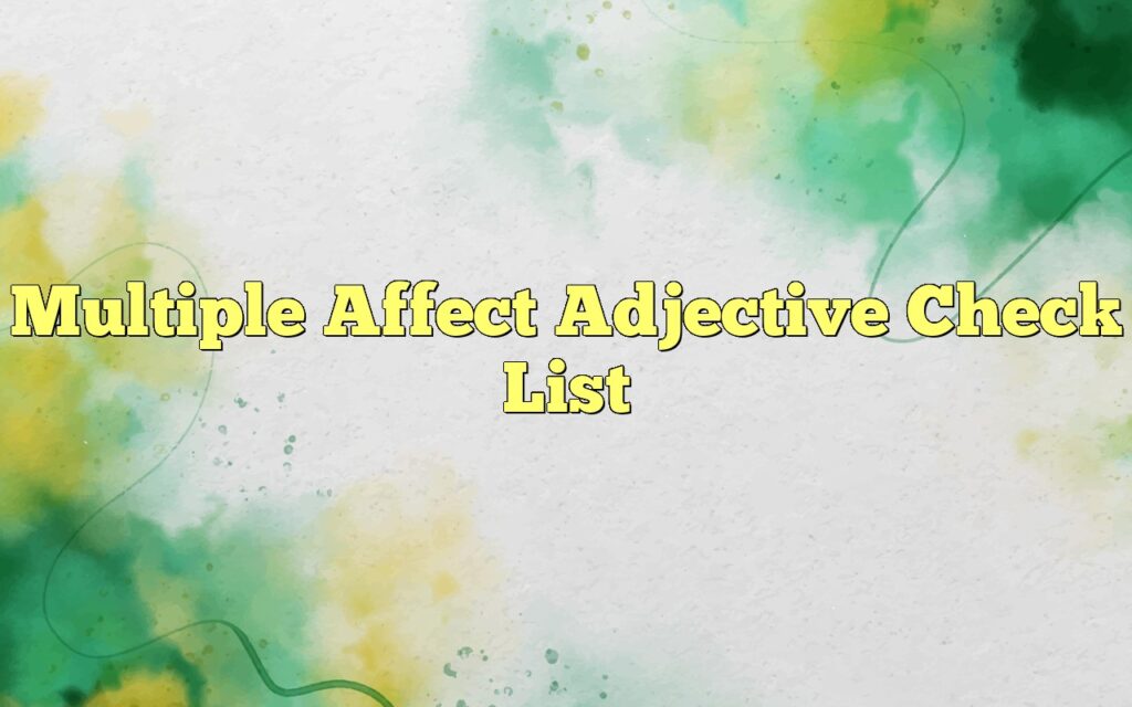 Multiple Affect Adjective Check List