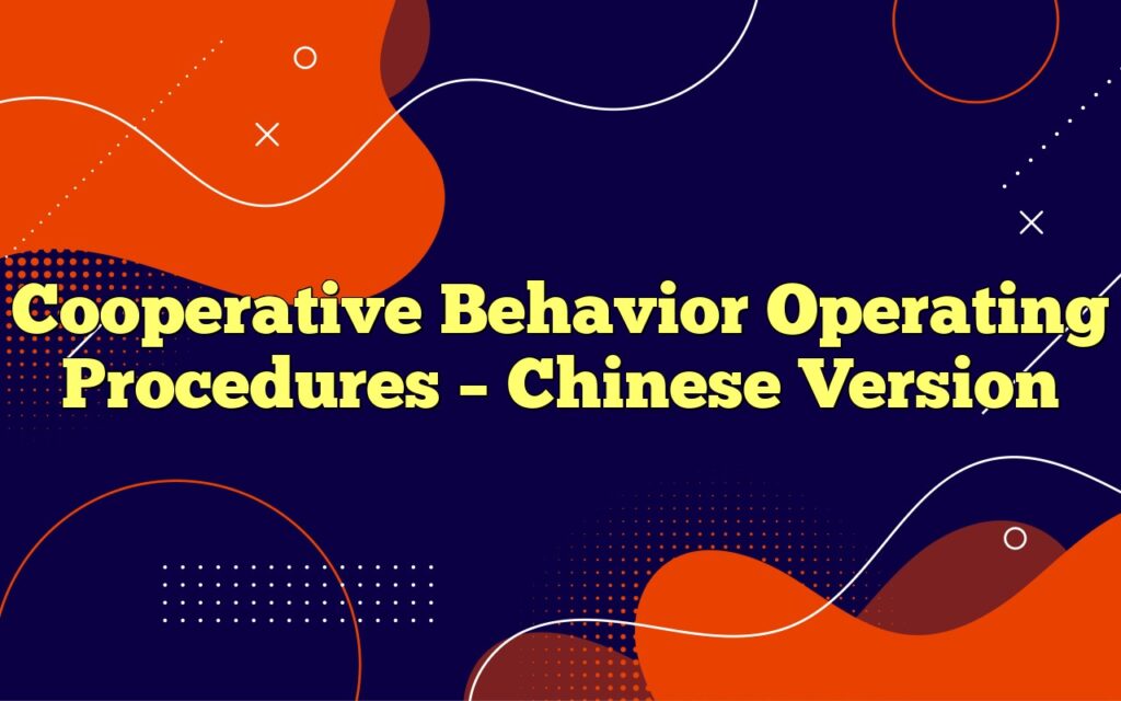 Cooperative Behavior Operating Procedures - Chinese Version ...