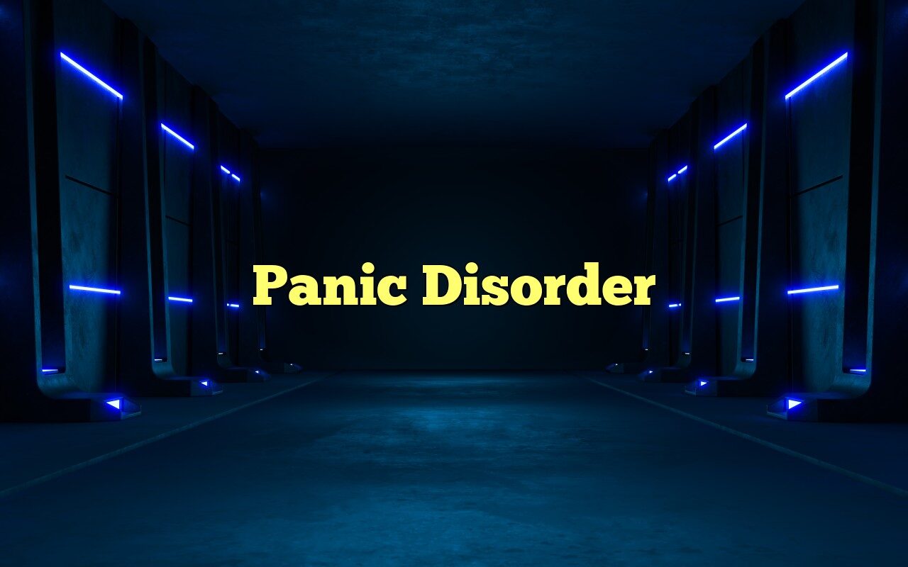 Panic Disorder Definition & Meaning