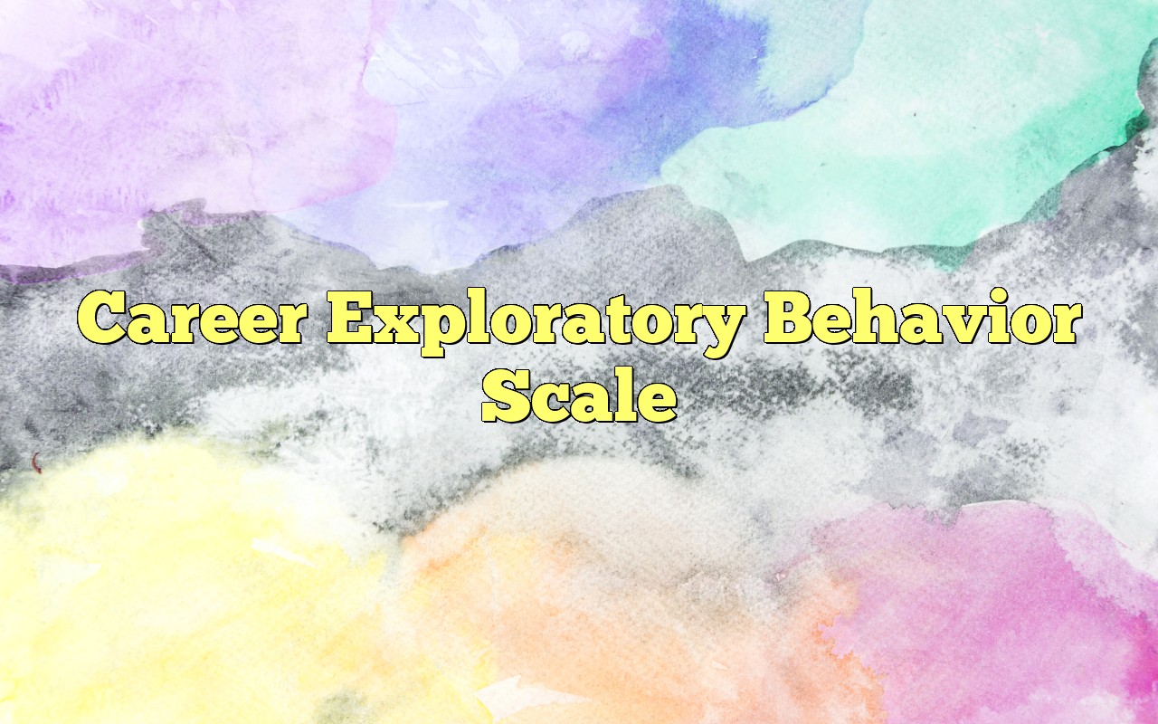 Career Exploratory Behavior Scale